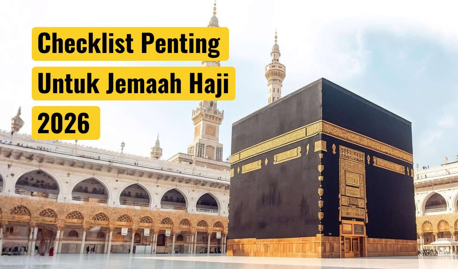 Senarai Semak Barang Keperluan Untuk Jemaah Haji 2026 - Hrga.my